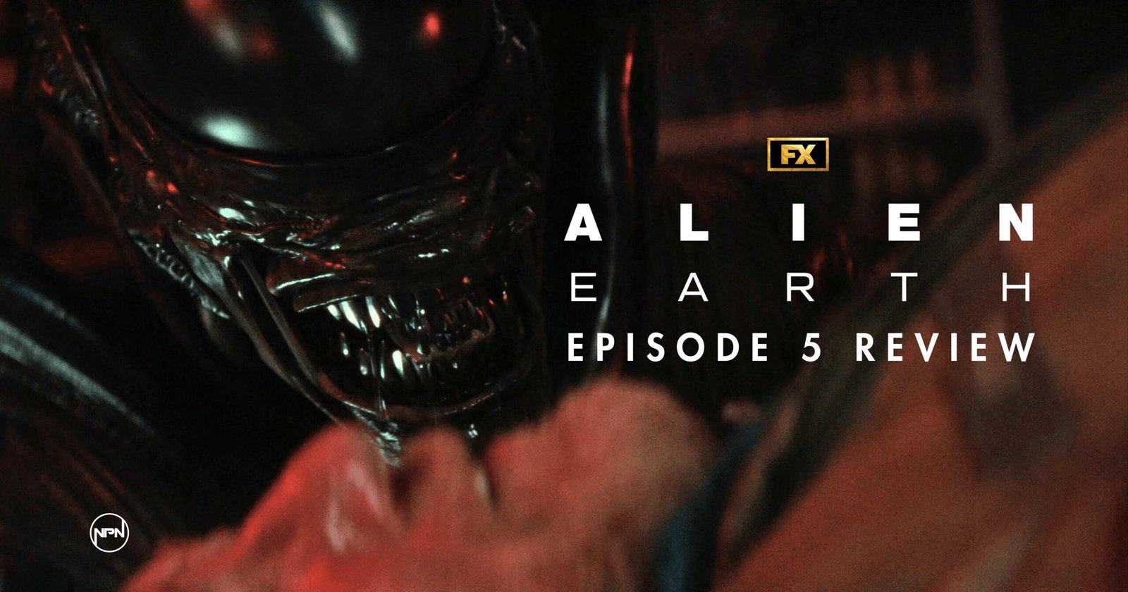 REVIEW: ‘Alien: Earth’ Episode 5 Is The Best ‘Alien’ Movie Since ‘Aliens’
