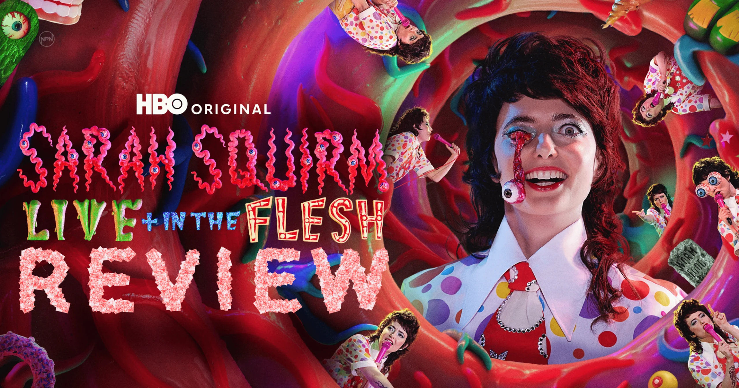 REVIEW: Sarah Sherman Delights And Disgusts In ‘Sarah Squirm: Live + In ...