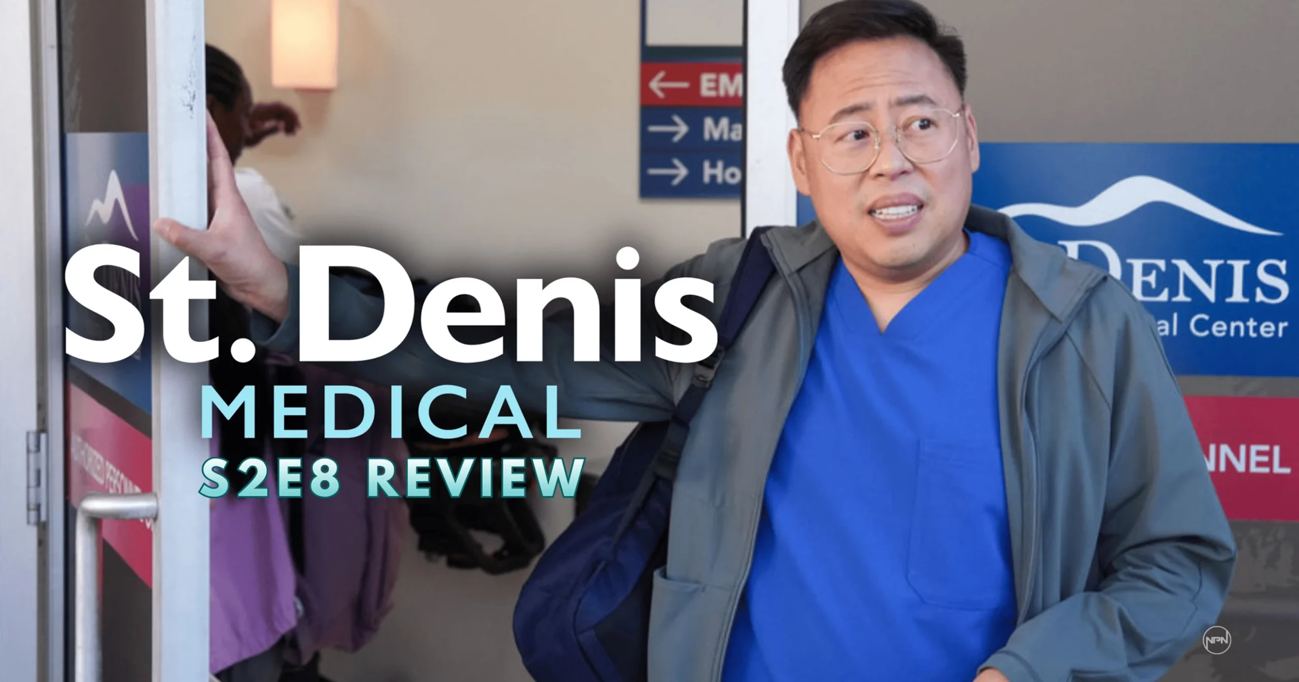 REVIEW: ‘St. Denis Medical’ Season 2 Episode 8 Sets The Stage For An ...