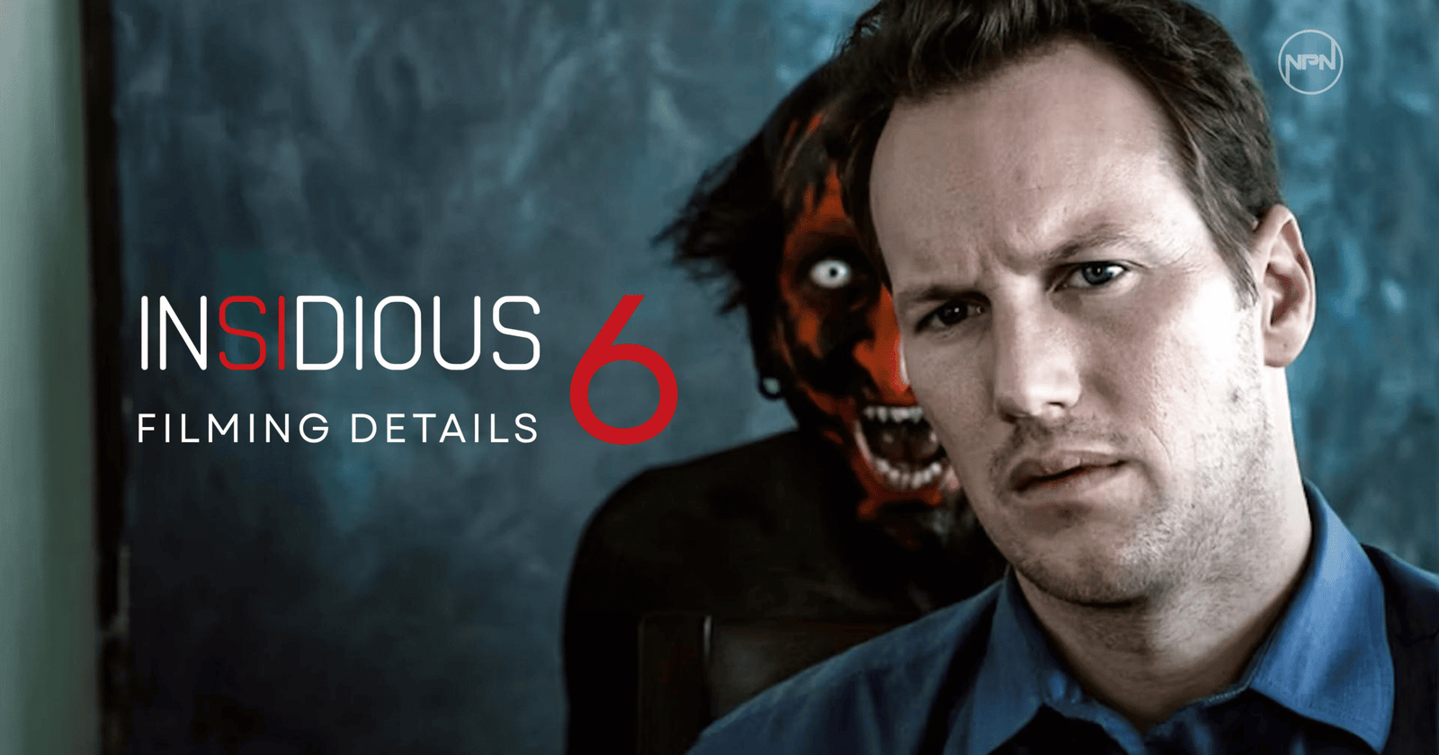 Untitled ‘Insidious’ Sequel Filming And Casting Details Revealed