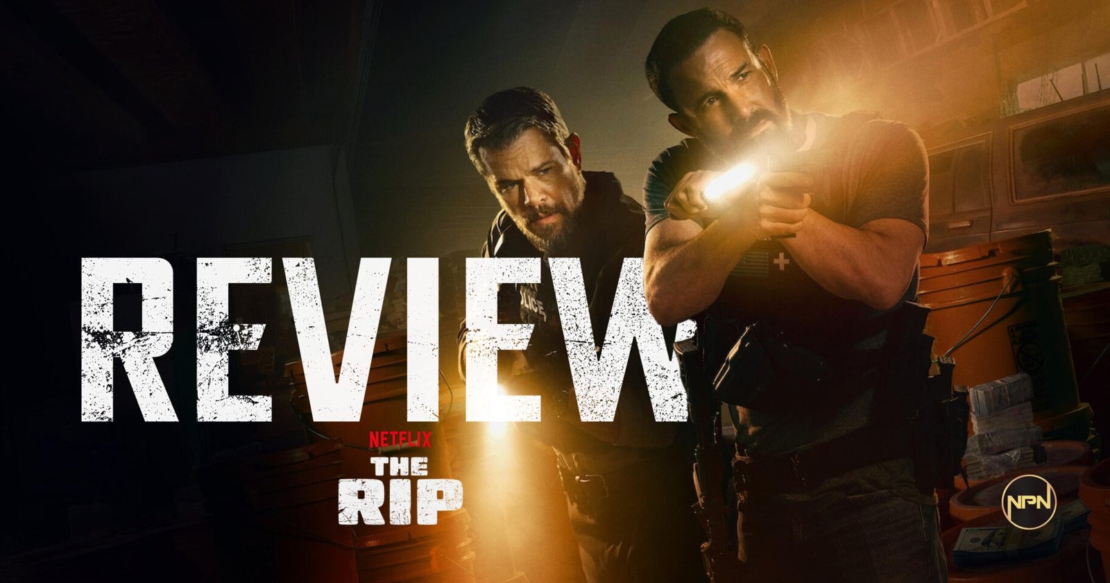 REVIEW: Joe Carnahan Delivers a Mixed Bag With ‘The Rip’