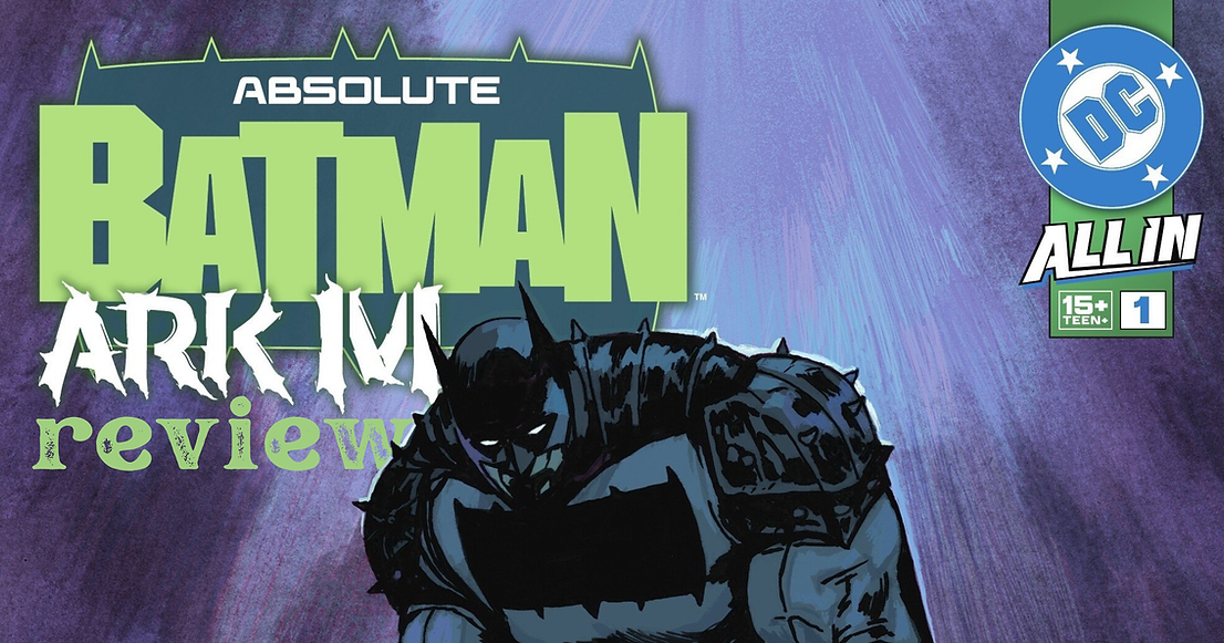 REVIEW: DC’s ‘Absolute Batman: Ark M Special #1’ Is A Canʼt Miss Entry