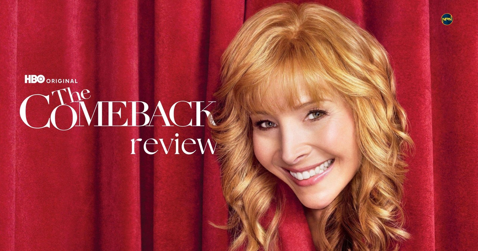 REVIEW: ‘The Comeback’ Takes its Final Bow with Season 3